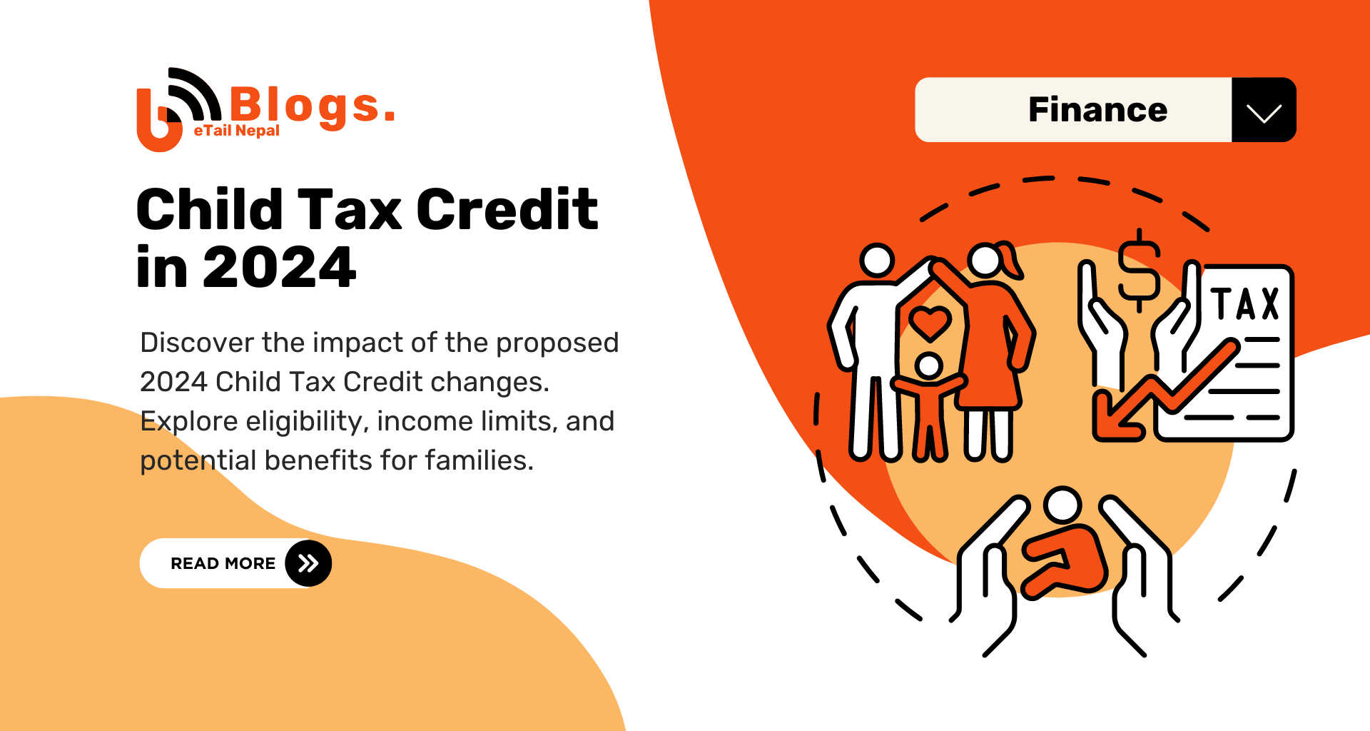 Child Tax Credit in 2024: A Comprehensive Guide | Blogs - eTail Nepal
